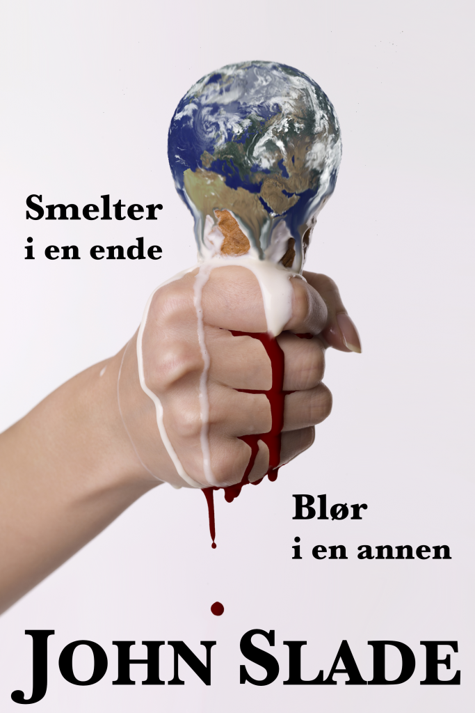 Smelter i en ende, blør i en annen - John Slade Bøker